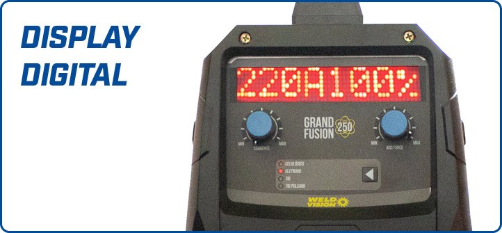 Inversora de Solda Grand Fusion 250 - Weld Vision